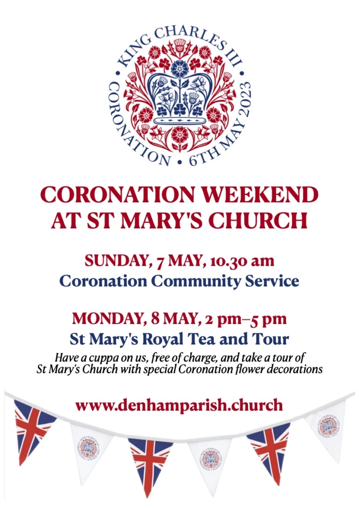 Coronation Weekend at St Mary's - Denham Parish Church